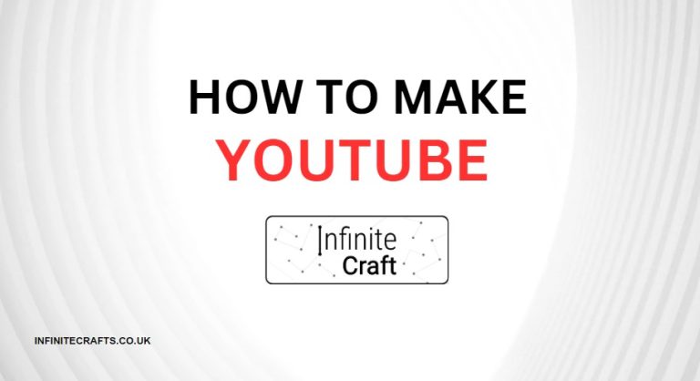 How to Make YouTube in Infinite Craft? - Infinite Crafts