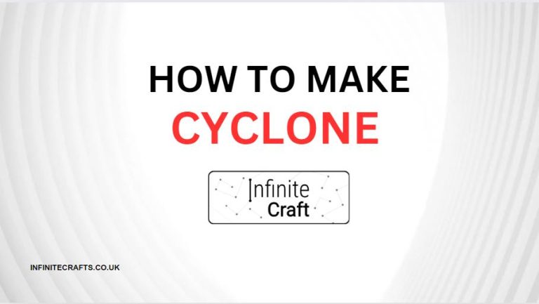 How to Make Cyclone in Infinite Craft? - Infinite Crafts