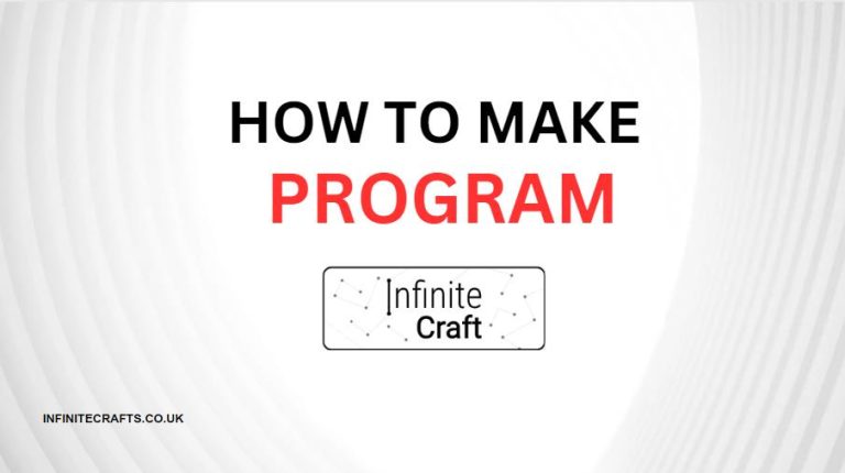 How to Make Program in Infinite Craft? - Infinite Crafts
