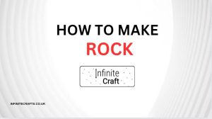 How to Make Rock in Infinite Craft? - Infinite Crafts