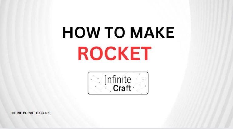 How to Make Rocket in Infinite Craft? - Infinite Crafts