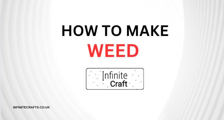 How to Make Weed in Infinite Craft? - Infinite Crafts