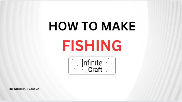 How to Make Fishing in Infinite Craft? - Infinite Crafts