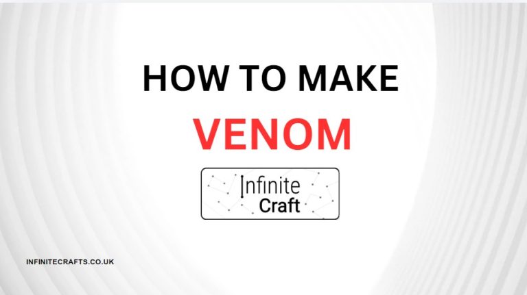 How to Make Venom in Infinite Craft? - Infinite Crafts